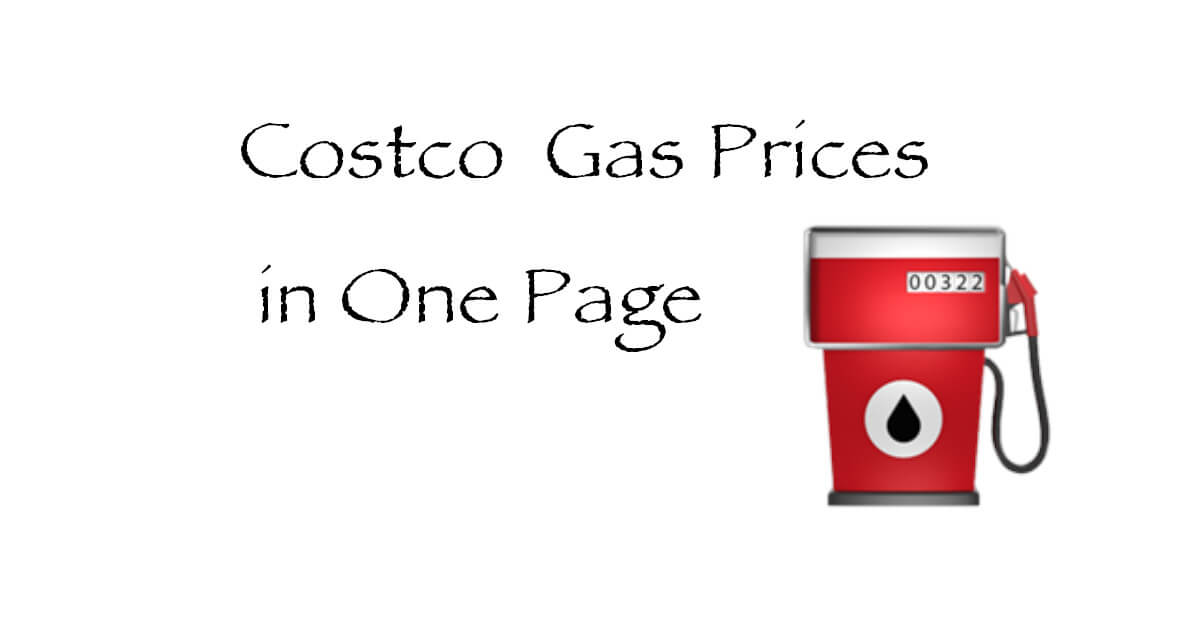 ⛽ Costco Gas Prices in California state in one page